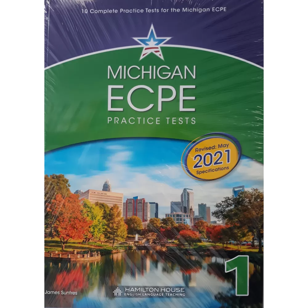 MICHIGAN ECPE PRACTICE TESTS 1 2021 FORMAT SB